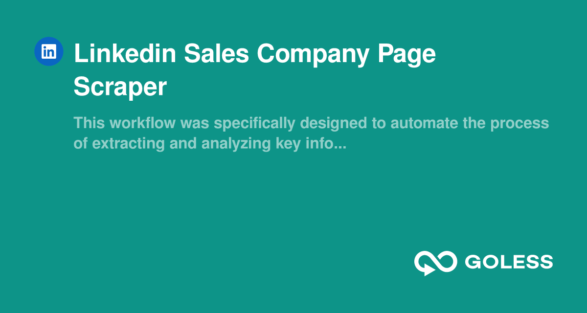 Scrape LinkedIn Company Profiles, information downloader - goless.com ...