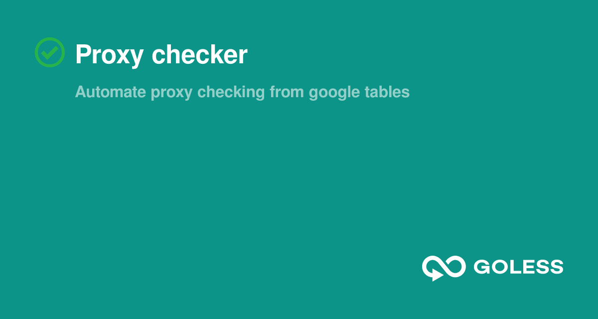 Online Proxy Checker: Reliable & Fast - Goless.com - Marketplace | Goless