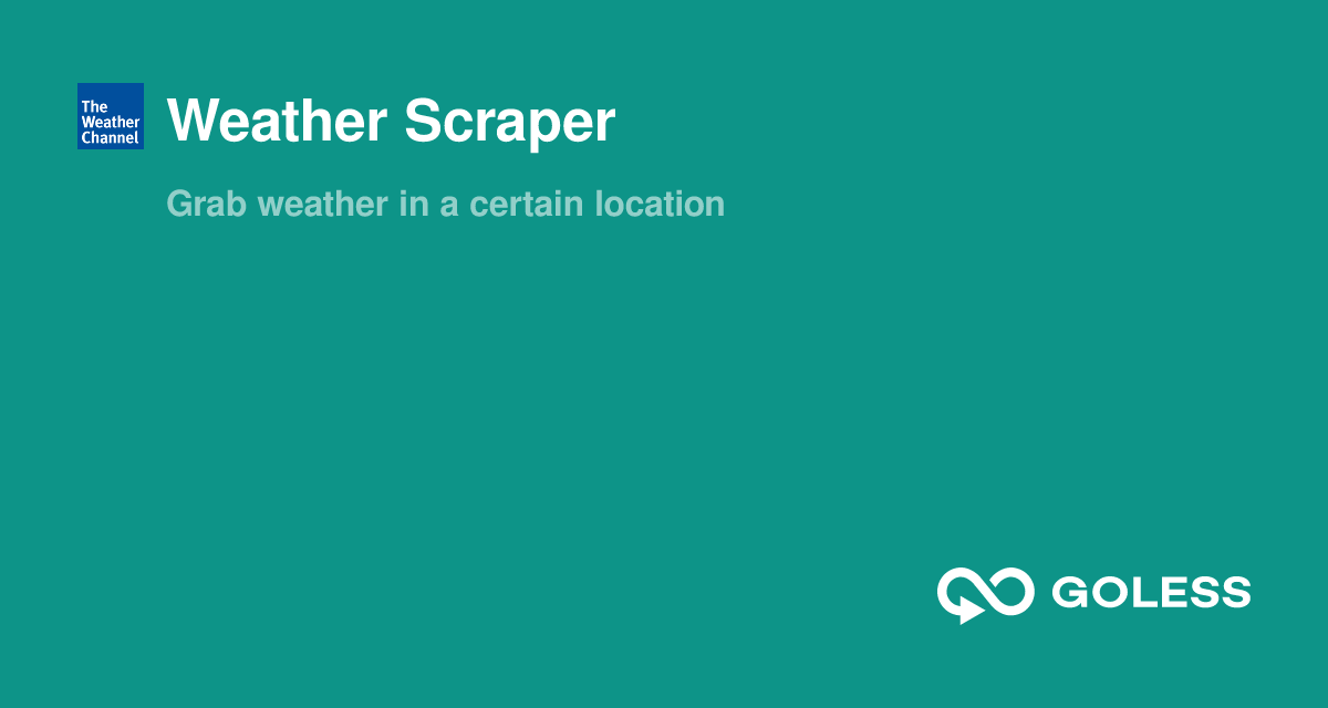 Сomprehensive weather data harvesting tool - goless.com - Marketplace | Goless